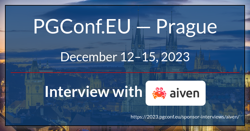 Interview with Aiven — PostgreSQL Conference Europe 2023