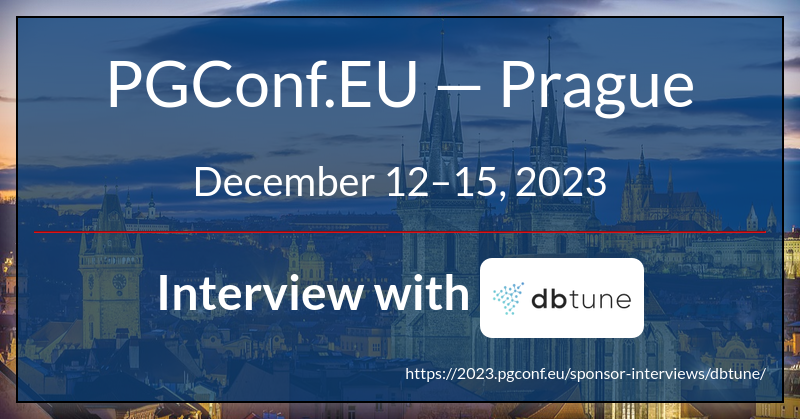 Interview with DBtune — PostgreSQL Conference Europe 2023